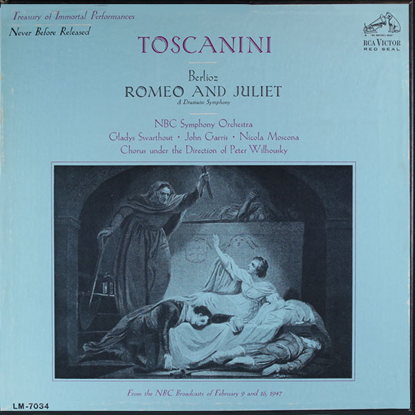Toscanini: Berlioz: Romeo - Swarthout, Garris, Moscona, NBC SO (r.1947 ...