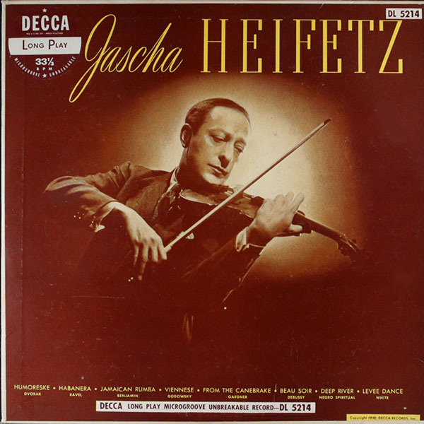 Heifetz: Dvorak, Ravel, Benjamin, Godowsky, Debussy, White,etc - Kaye ...