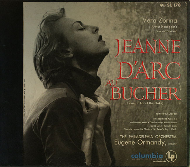 Honegger: Jeanne d'Arc au Bucher - Yeend, Long, Lipton, Lloyd ...